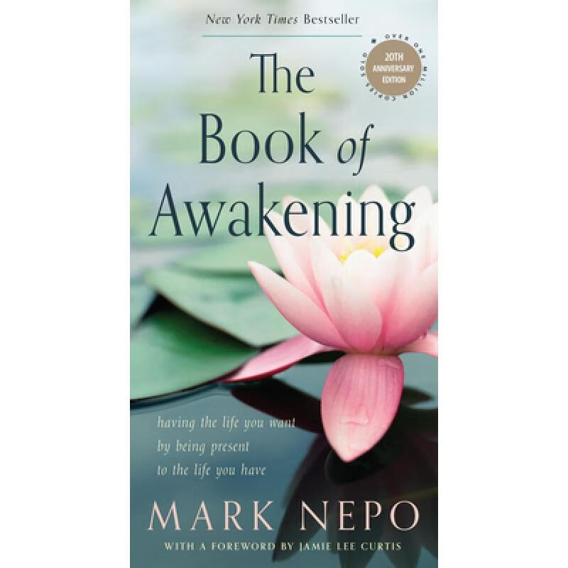 现货 觉醒之旅 The Book of Awakening: Having the Life You Want by Being Present to the Life You Have (20...