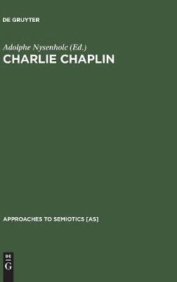 Charlie Chaplin: His Reflection in Modern Times