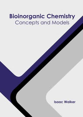 Bioinorganic Chemistry: Concepts and Models