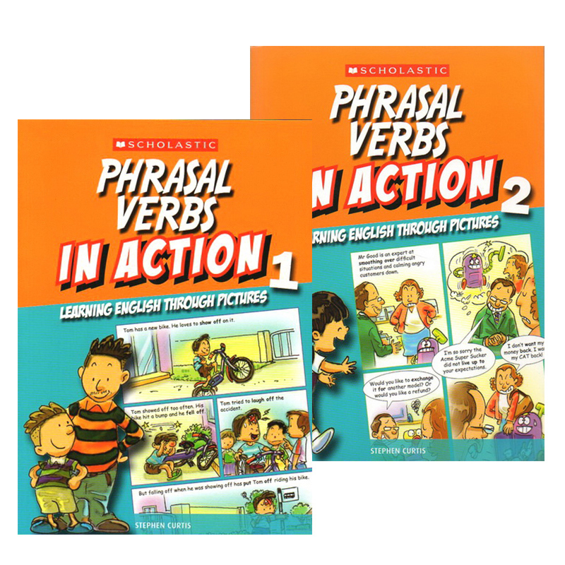 【短语动词】学乐出品 Scholastic In Action Phrasal Verbs 画里画外轻松学英语 2册漫画版图解英语 英文原版 . 英文原版