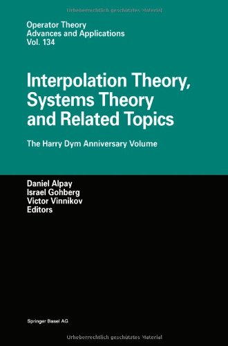 Interpolation Theory, Systems Theory and Related Topics