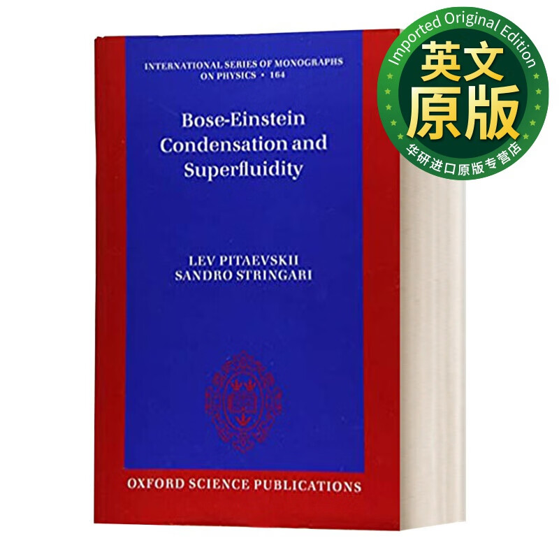 Bose Einstein Condensation and Superfluidity 玻色 爱因斯坦凝聚和超流 英文版 进口英语原版书籍 英文原版 物理