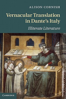 Vernacular Translation in Dante’s Italy