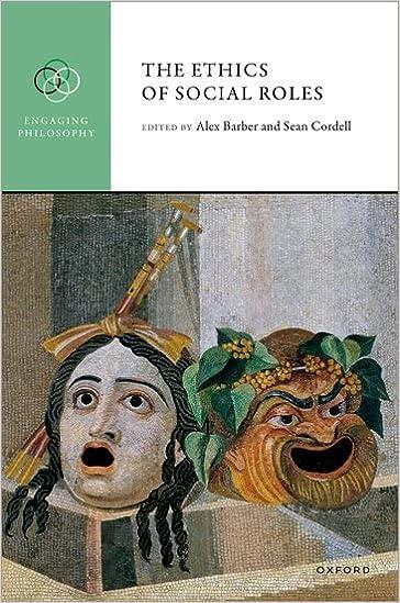 社会角色的伦理问题 The Ethics of Social Roles