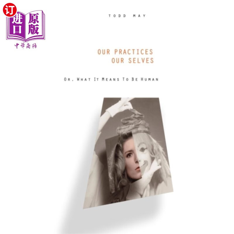 海外直订Our Practices, Our Selves 我们的实践，我们的自我