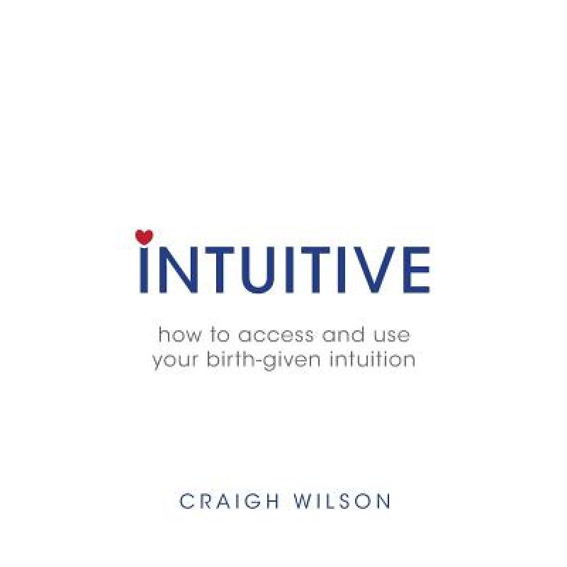 Intuitive: How to access and use your birth-...
