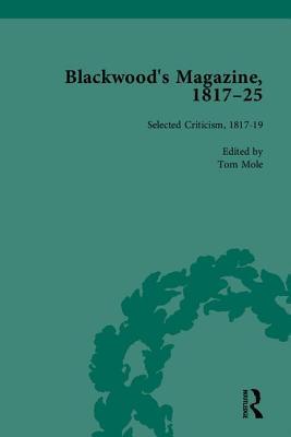 Blackwood's Magazine, 1817-25: Selections from