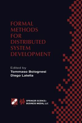 Formal Methods for Distributed System Development