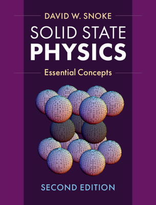 现货 Solid State Physics: Essential Concepts 固体物理学:核心概念