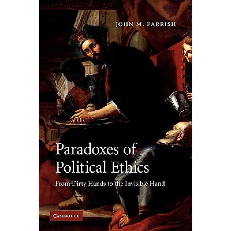 Paradoxes of Political Ethics: From Dirty Ha...