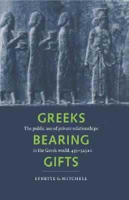 Greeks Bearing Gifts