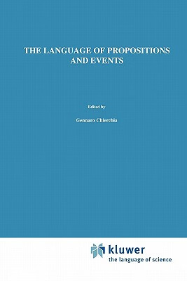 The Language of Propositions and Events