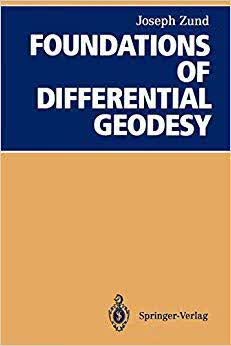 Foundations of Differential Geodesy