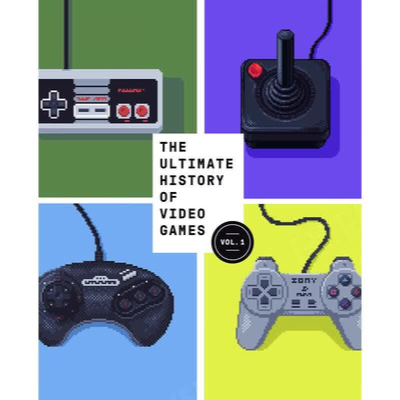 Ultimate History of Video Games, Volume 1: F...