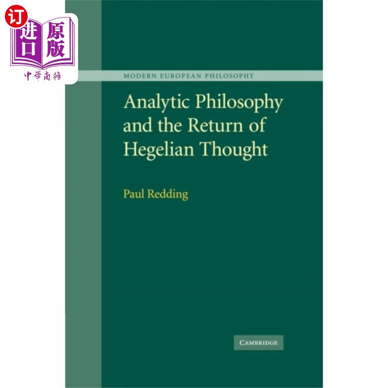 海外直订Analytic Philosophy and the Return of Hegelian T...