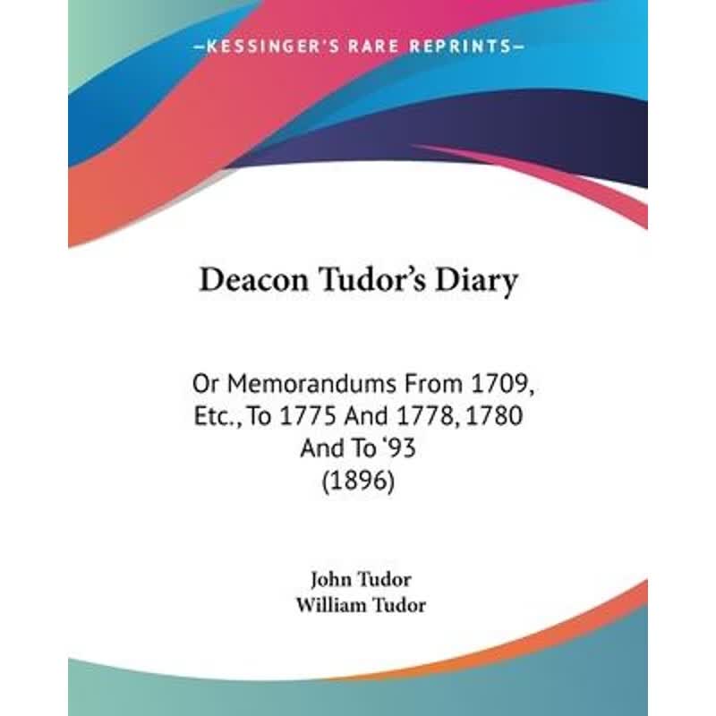 Deacon Tudor's Diary