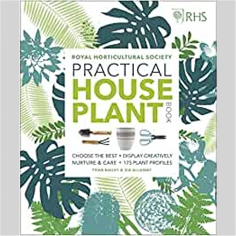 RHS Practical House Plant Book: Choose The