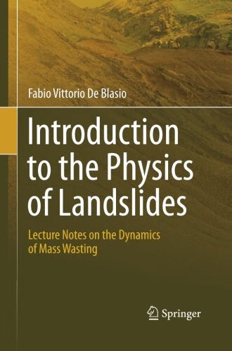 Introduction to the Physics of Landslides