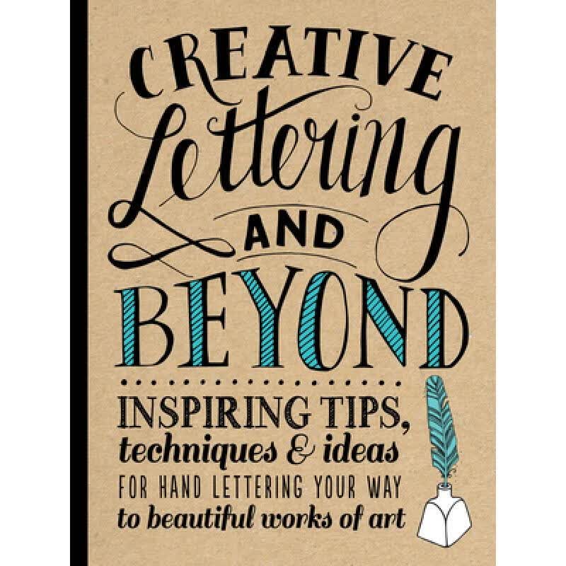 Creative Lettering and Beyond: Inspiring Tip...