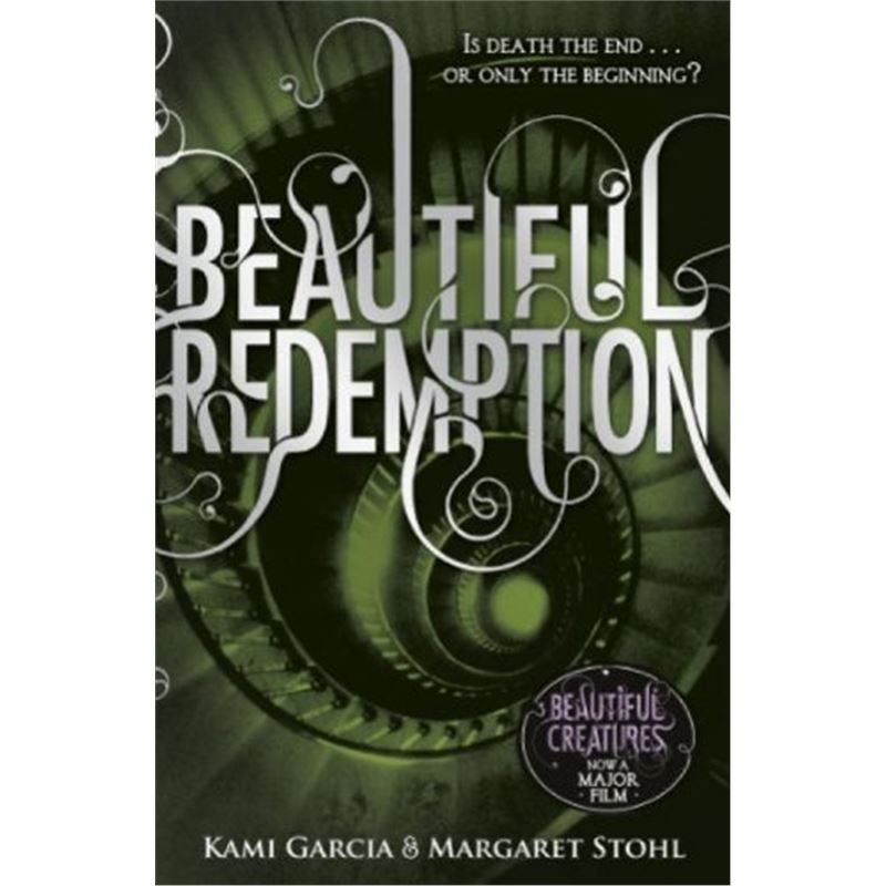 Beautiful Redemption (Beautiful Creatures)