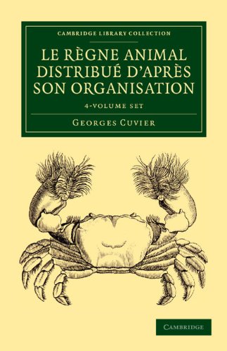 Le regne animal distribue d’apres son organisation 4 Volume Set