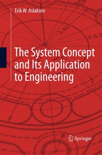 The System Concept and Its Application to Engineering