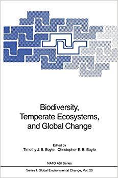 Biodiversity, Temperate Ecosystems, and Global Change