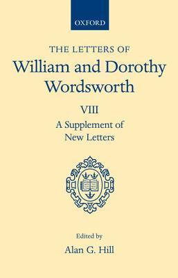The Letters of William and Dorothy Wordsworth: