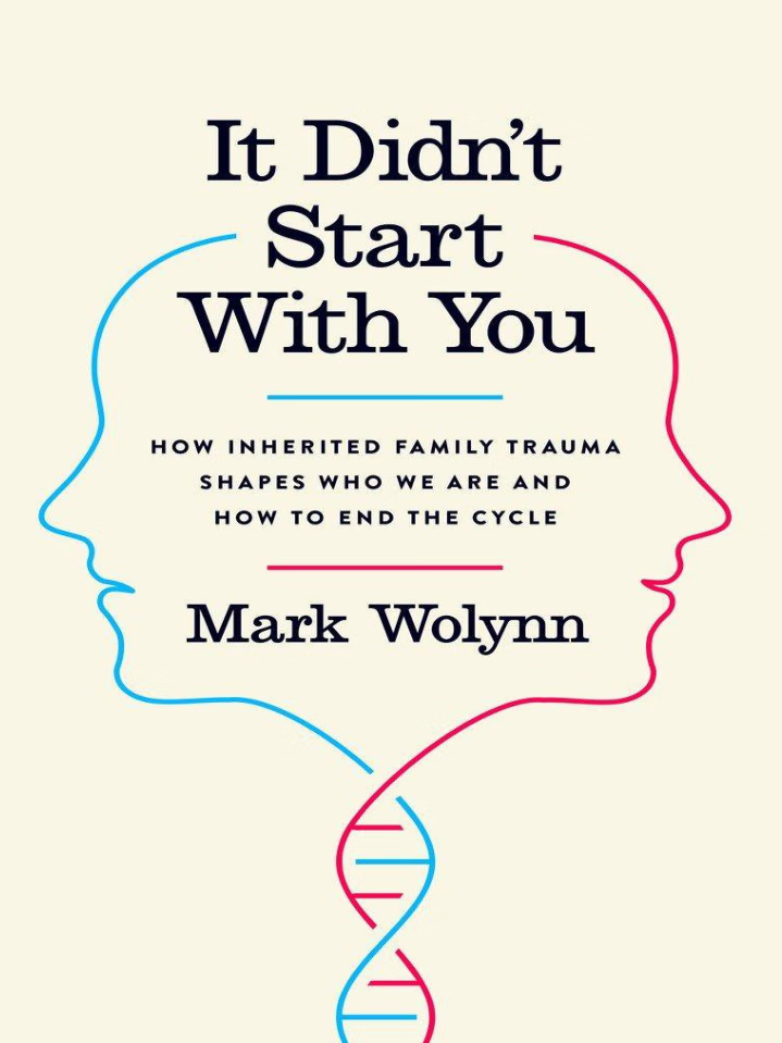 lt Didn't Start with You - Mark Wolynn