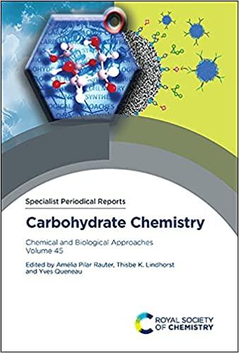 Carbohydrate Chemistry: Chemical and Biological