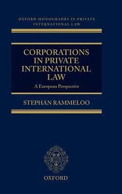 Corporations in Private International Law: A Eu