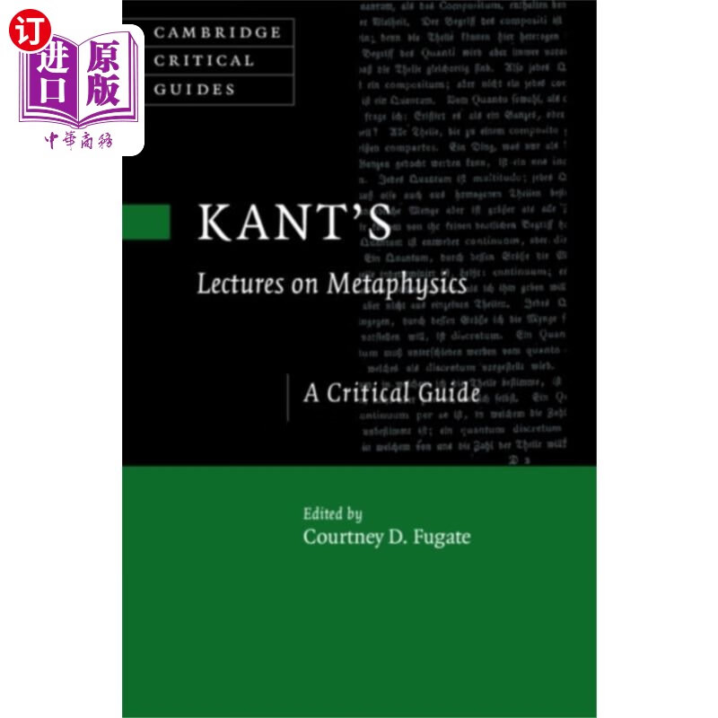 海外直订Kant's Lectures on Metaphysics 康德的形而上学讲座