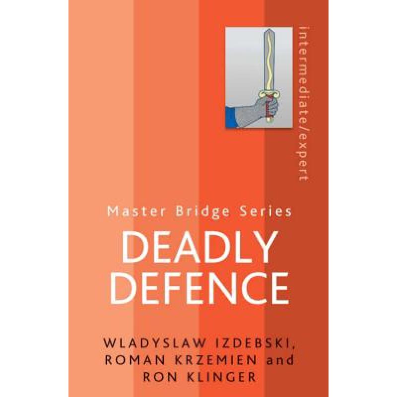 Deadly Defence