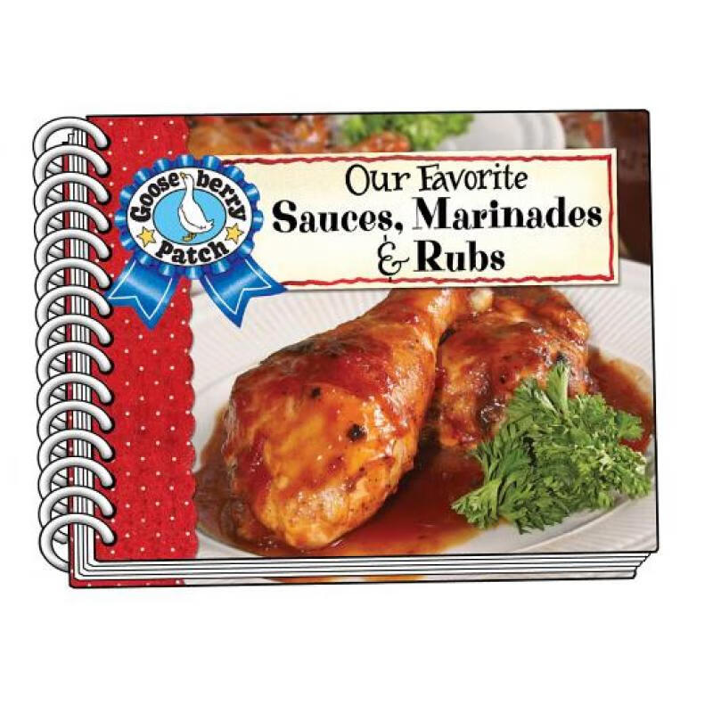 Our Favorite Sauces, Marinades & Rubs