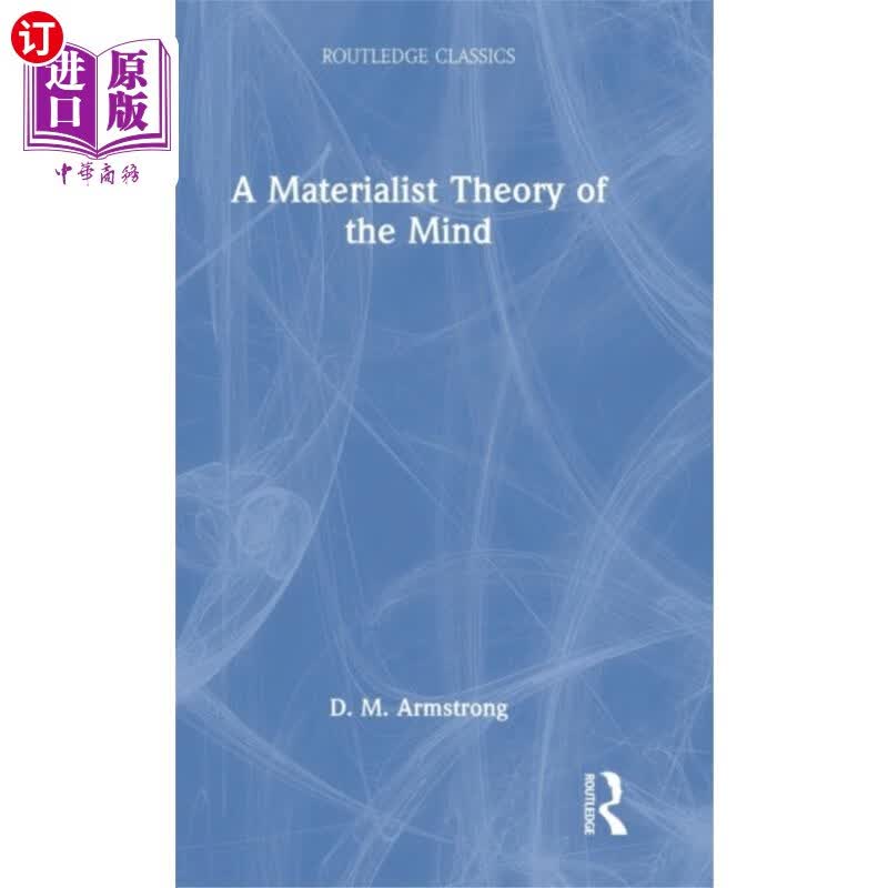 海外直订Materialist Theory of the Mind 《唯物主义精神理论