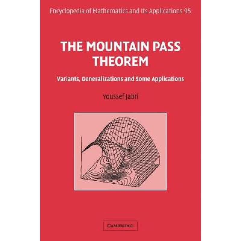 Mountain Pass Theorem: Variants, Generalizat...