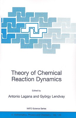 Theory of Chemical Reaction Dynamics