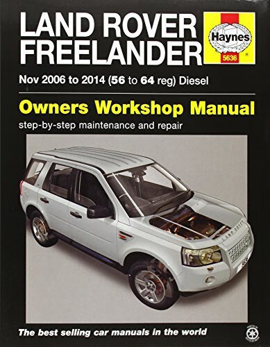 Land Rover Freelander (Nov 06 - 14) Haynes Repair Manual