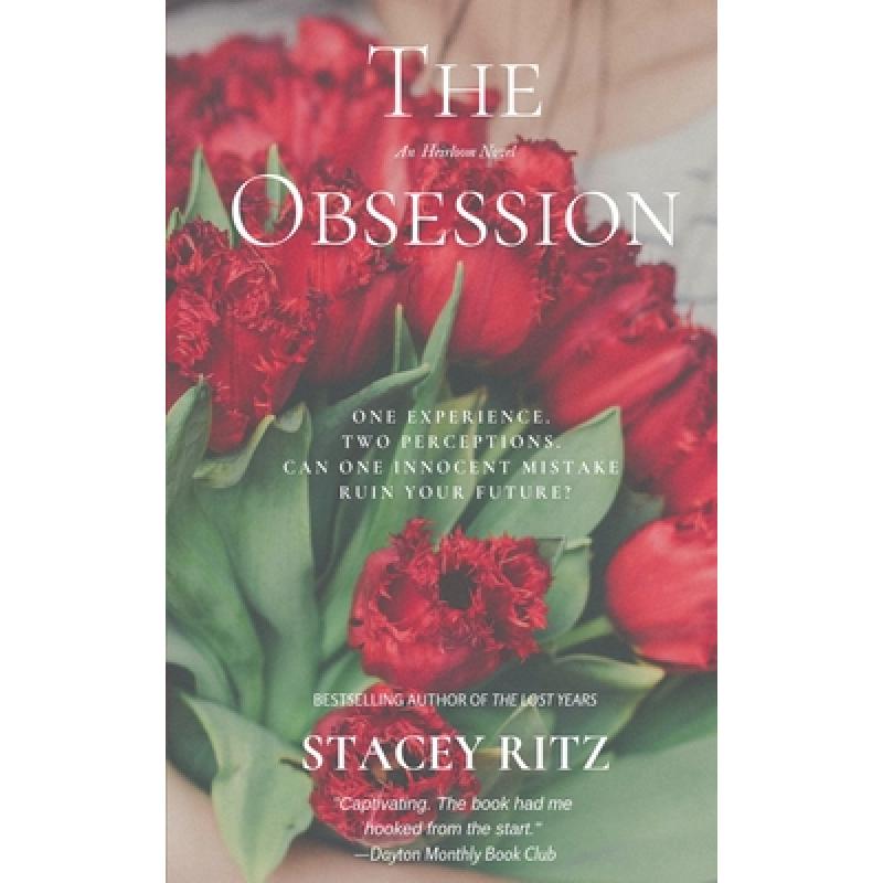The Obsession: An Heirloom Novel