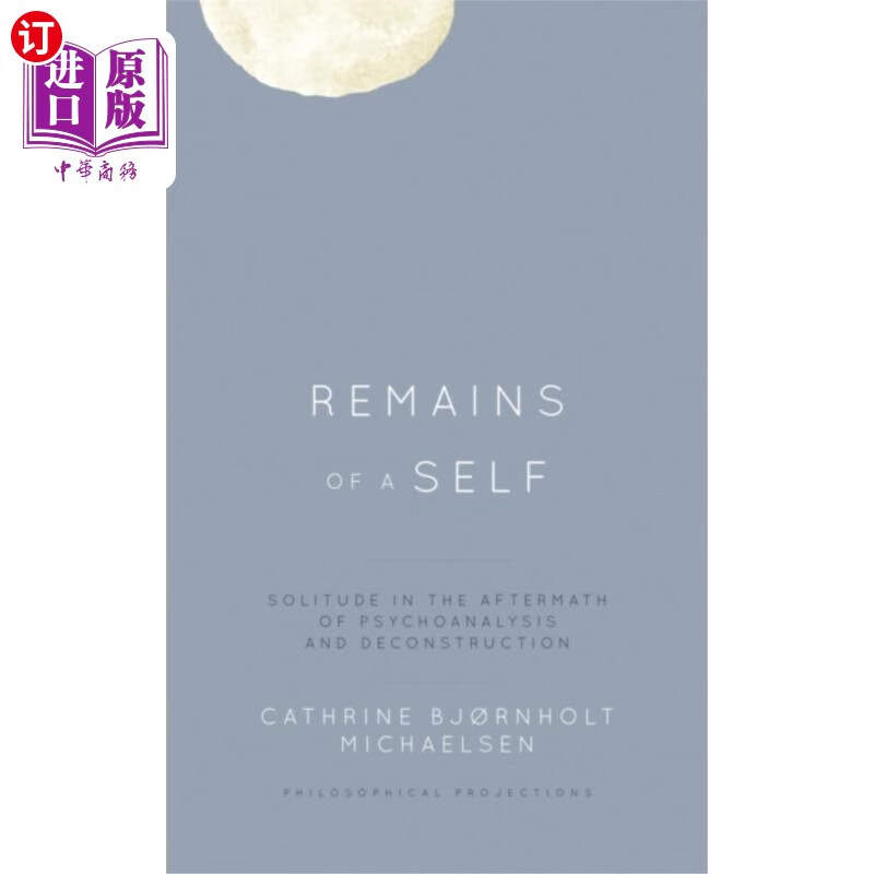 海外直订Remains of a Self 自我的遗迹