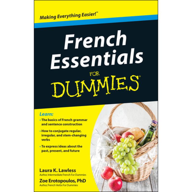 French Essentials For Dummies [Wiley外语]