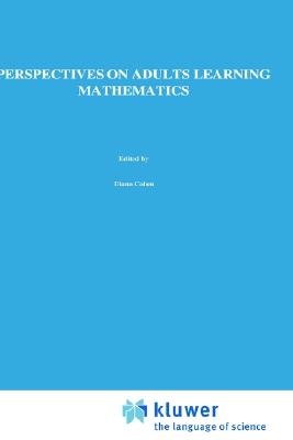 Perspectives on Adults Learning Mathematics