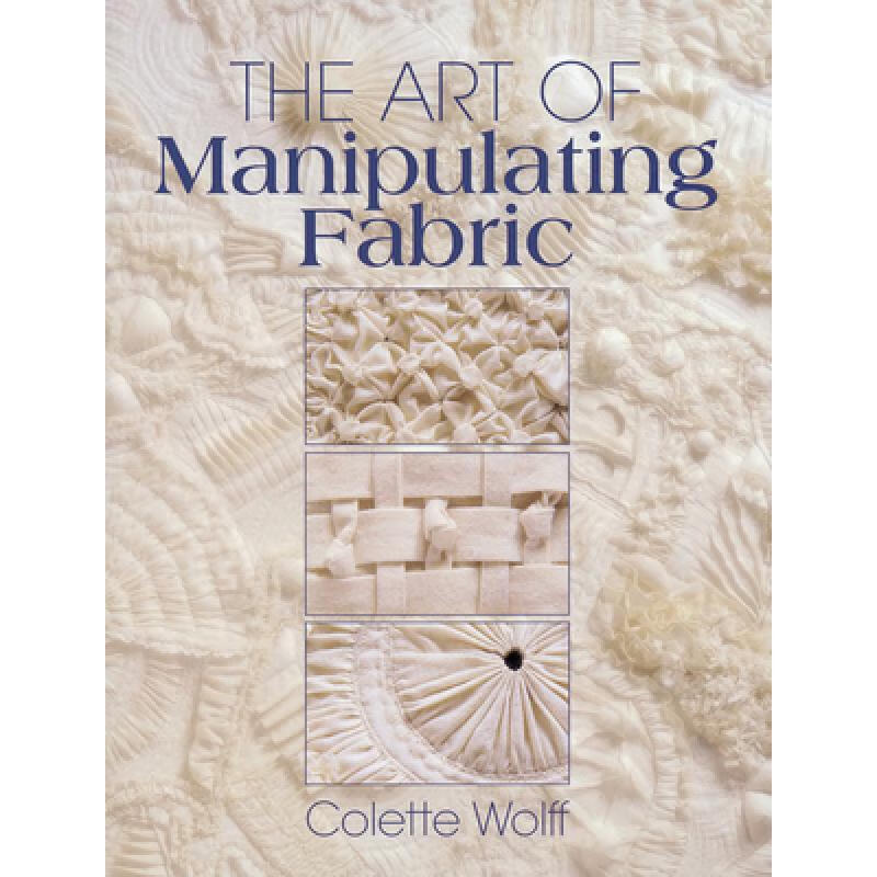 现货 面料立体打褶艺术百科 The Art of Manipulating Fabric