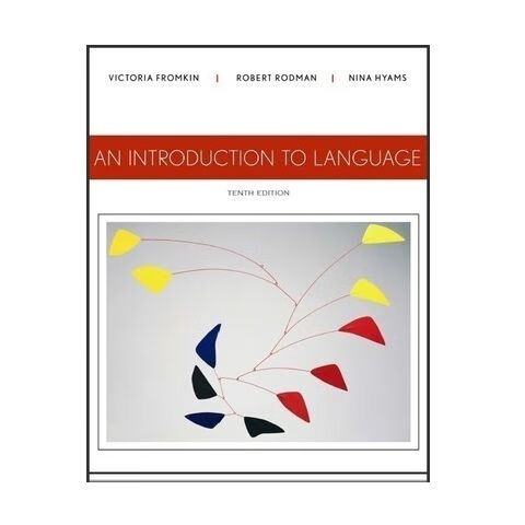 An Introduction to Language,