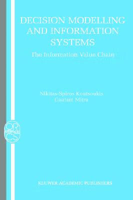 Decision Modelling and Information Systems