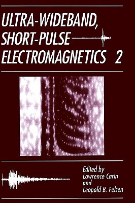 Ultra-Wideband, Short-Pulse Electromagnetics 2