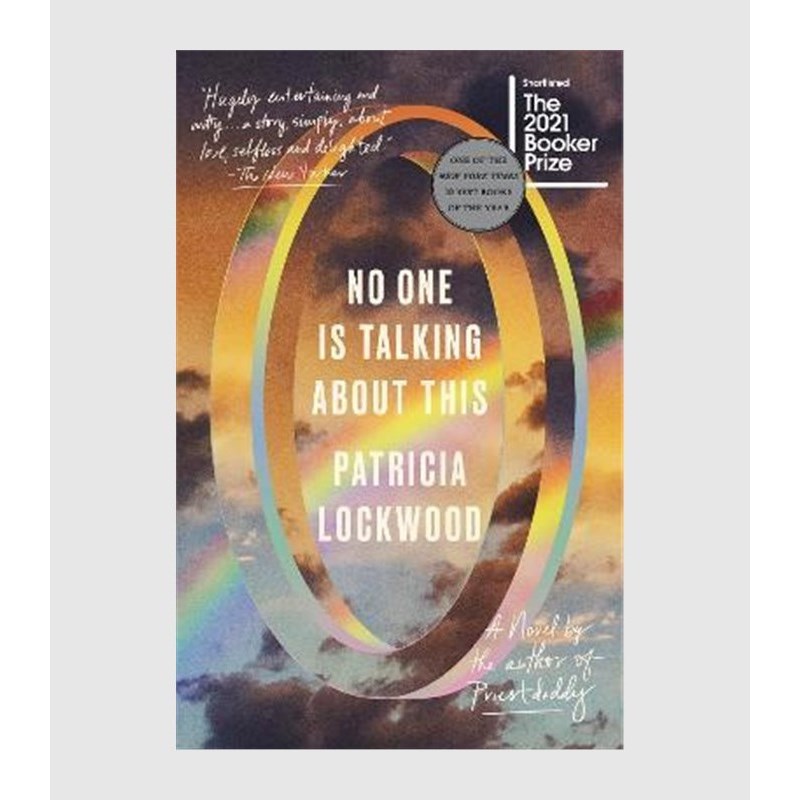 No One Is Talking About This:A Novel