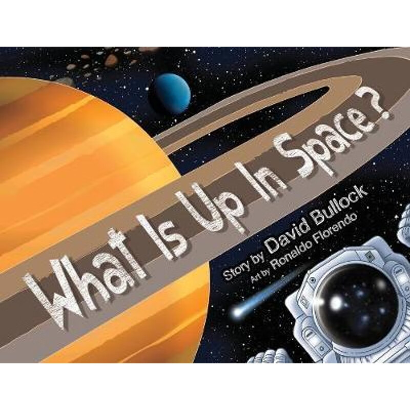 What Is Up In Space?