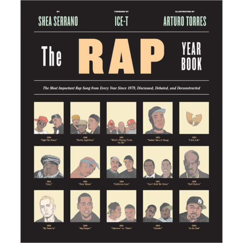 The Rap Year Book: The Most Important Rap So...