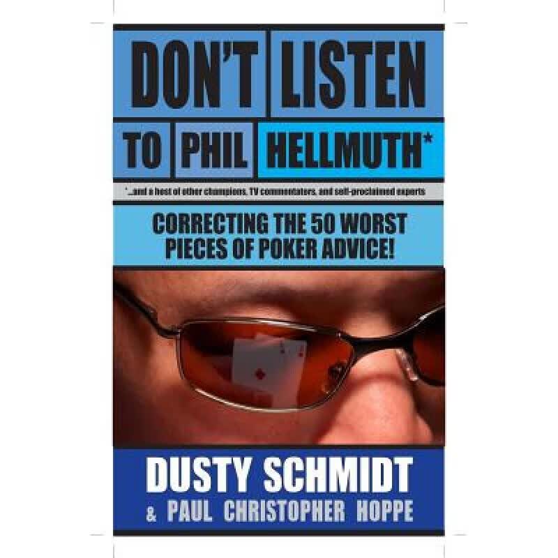 Don't Listen to Phil Hellmuth: Correcting th...